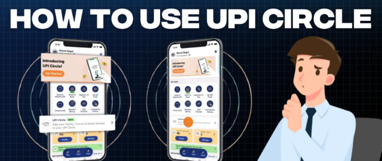 How to Use UPI Circle: A Step-by-Step Guide - UPILinks